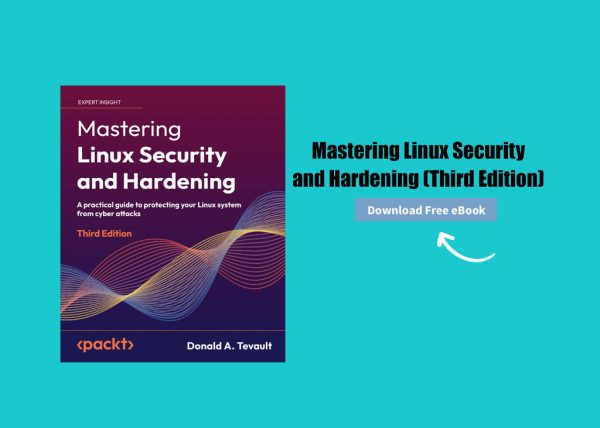 دانلود کتاب Mastering Linux Security and Hardening Third Edition ...